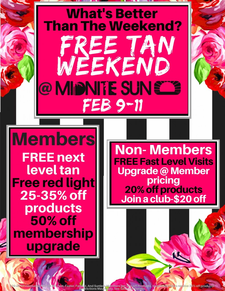Free Tan Weekend low - Midnite Sun